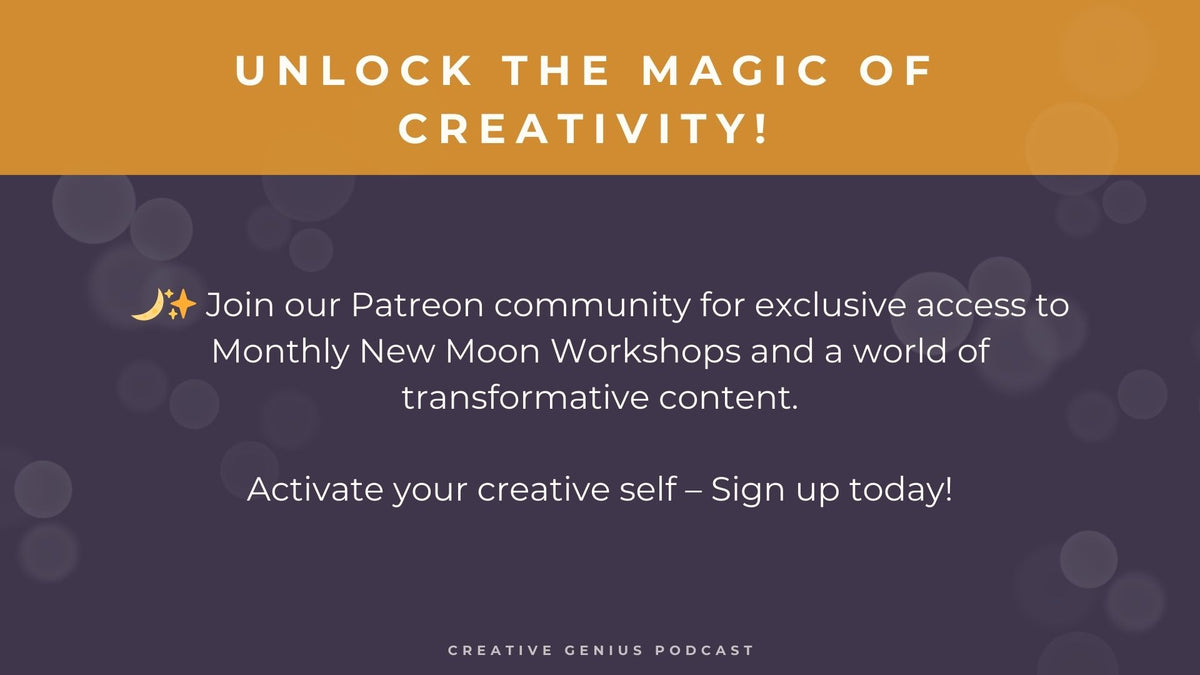 Unlock Exclusive Content on Patreon! – Kate Shepherd / Creative Genius Inc